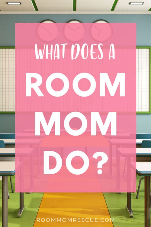 Room Mom Duties: A Beginner's Guide to Room Parenting | Room Mom Rescue