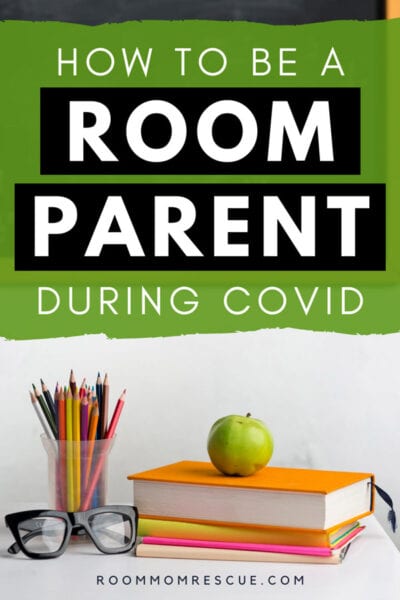 How to Be a Great Room Mom During COVID | Room Mom Rescue