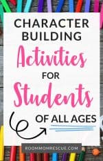 Character Building Activities for Students of All Ages | Room Mom Rescue