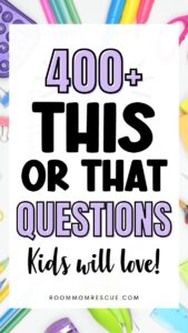 400+ Fun This or That Questions To Play | Room Mom Rescue