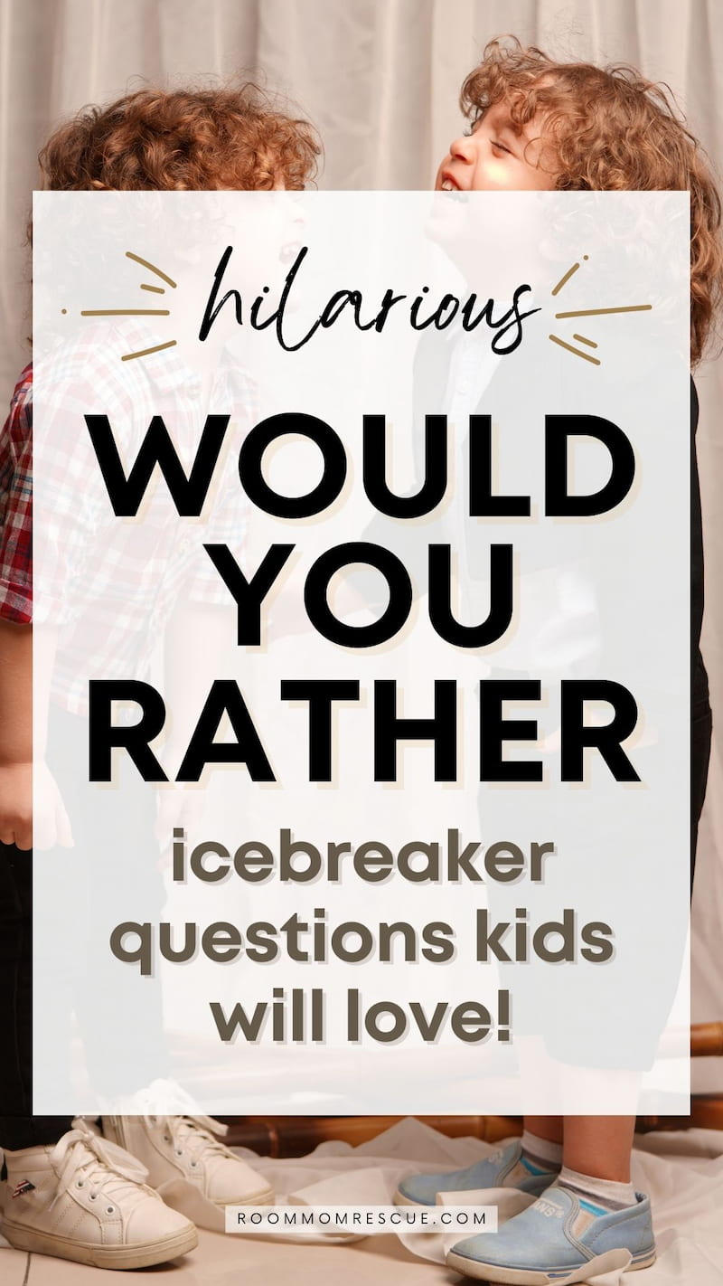 200+ Best Would You Rather Questions: The Ultimate List | Room Mom Rescue