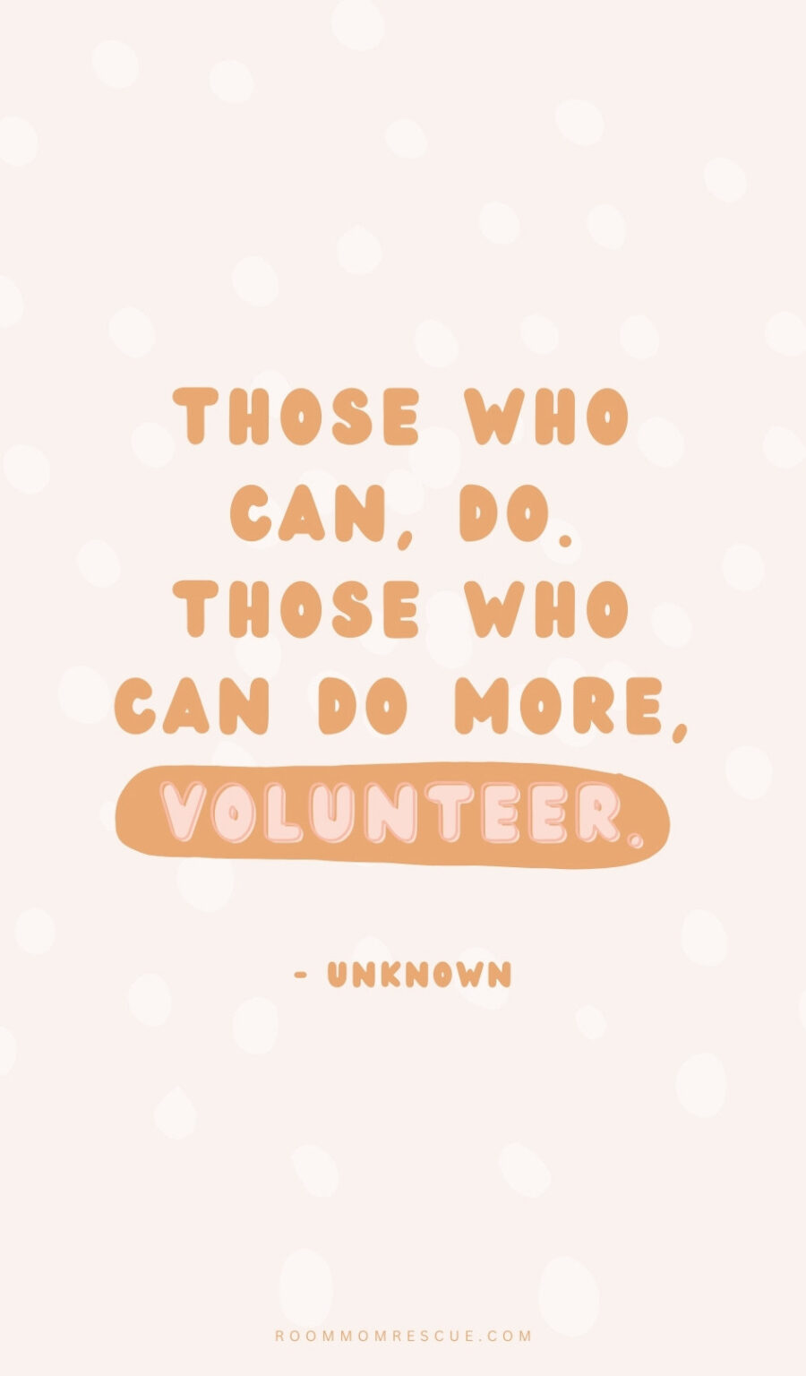 Volunteer Quotes: Bring Passion and Drive to Your Community | Room Mom ...