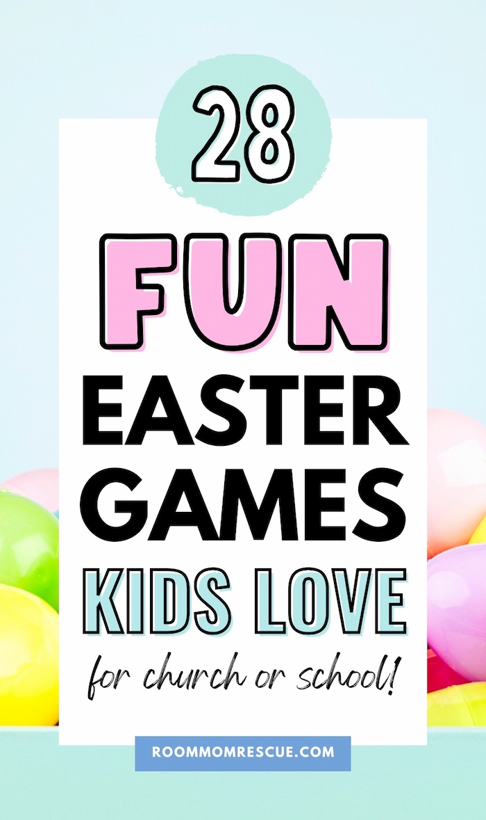 28 Fun Easter Games for Church: Activities for All Ages | Room Mom Rescue