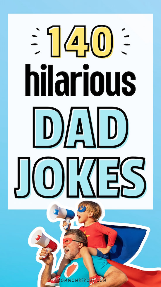 140 Best Dad Jokes That You Haven't Heard Before | Room Mom Rescue